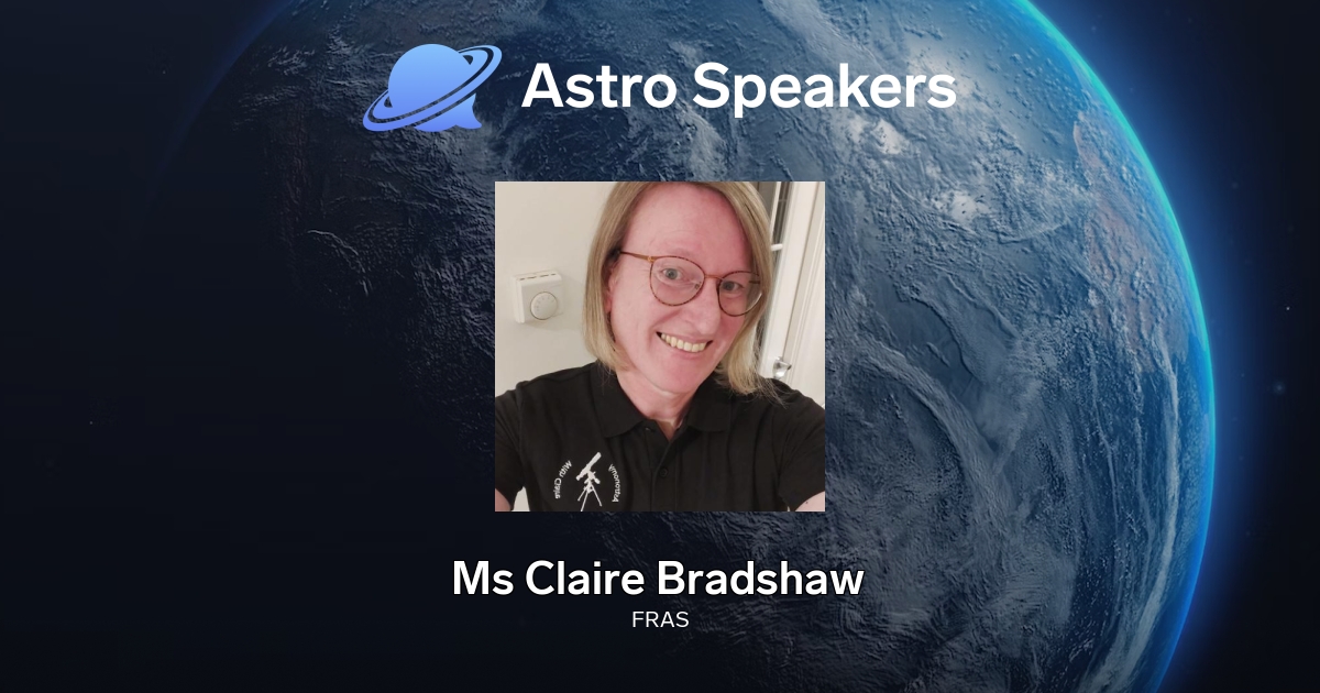 Ms Claire Bradshaw - Astro Speakers
