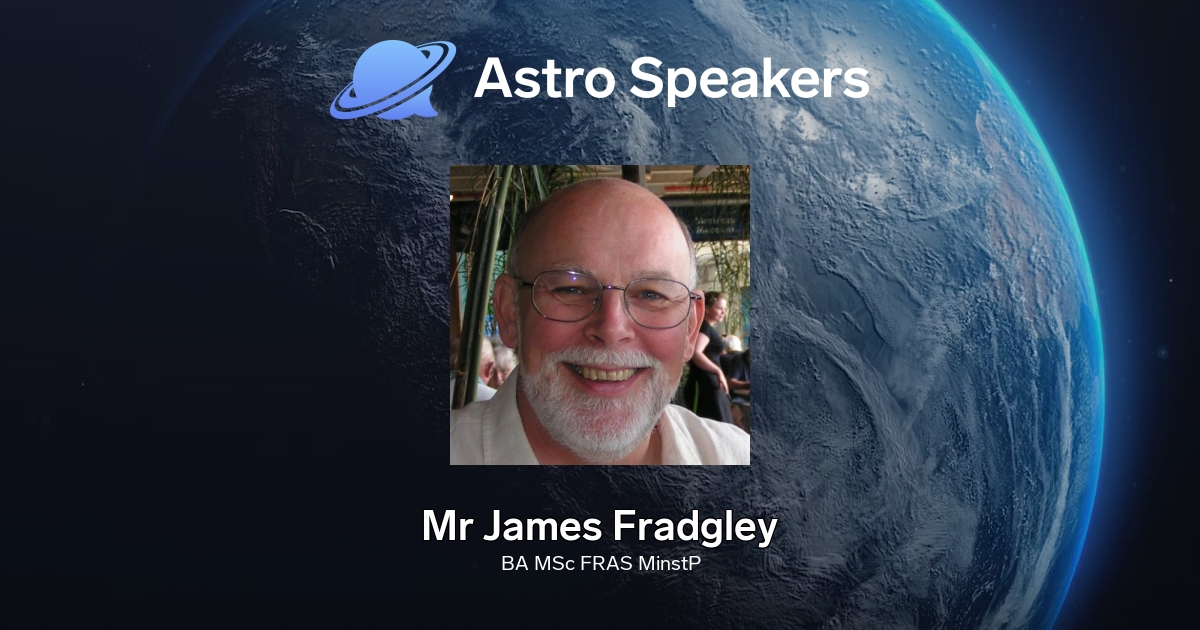 Mr James Fradgley - Astro Speakers