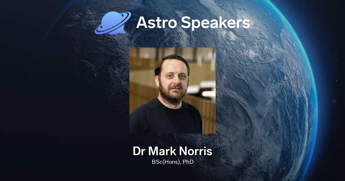 Dr Mark Norris - Astro Speakers