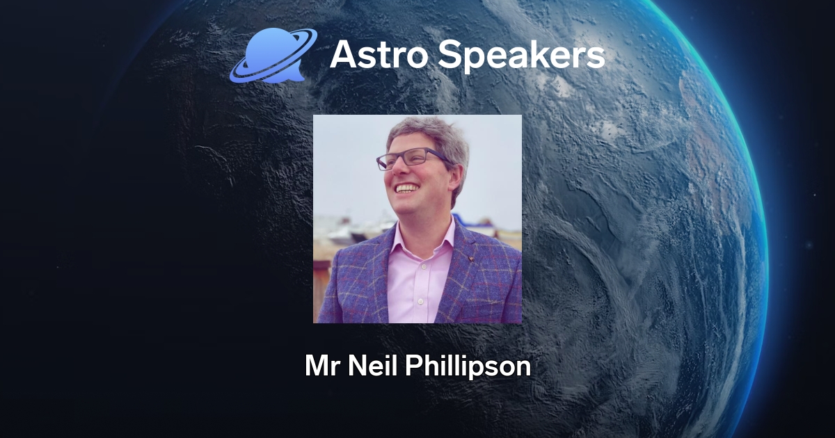 Mr Neil Phillipson - Astro Speakers